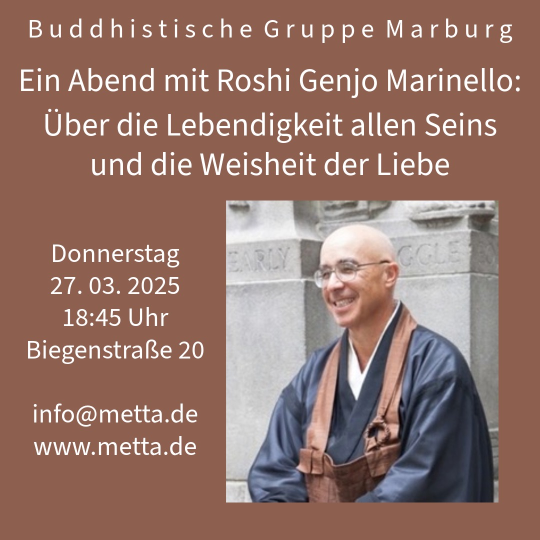 27. März 2025: ZEN Abend mit Genjo Roshi – Buddhistische Gruppe Marburg